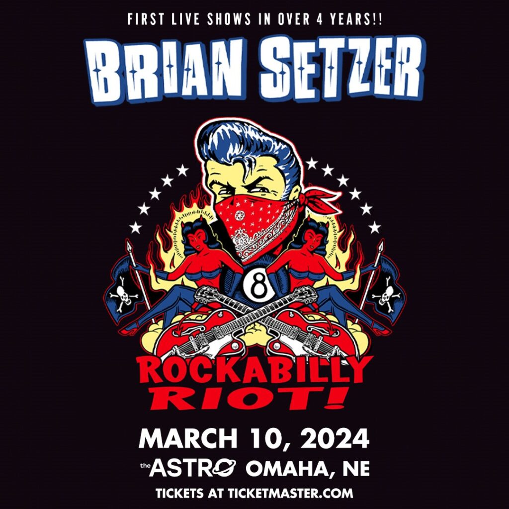 Brian Setzer’s Rockabilly Riot - 89.7 The River